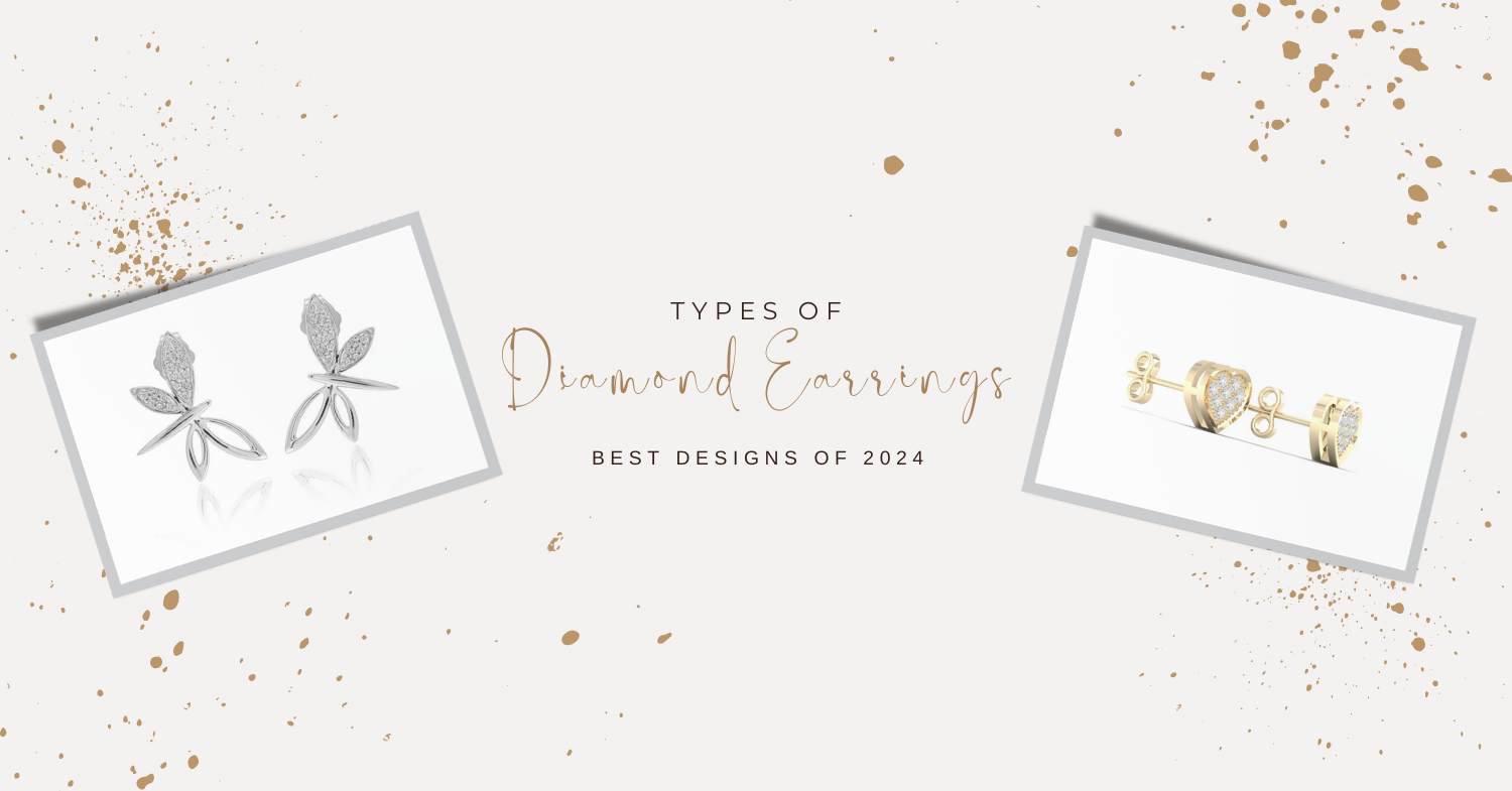 Types of Diamond Earrings - Best Designs of 2024 – Exotic Diamonds