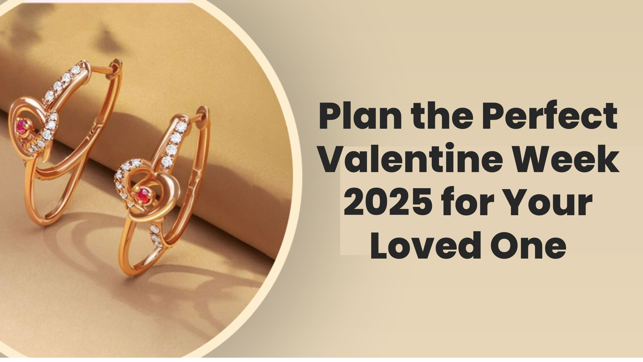 Plan the Perfect Valentine Week 2025 for Your Loved One – Exotic Diamonds